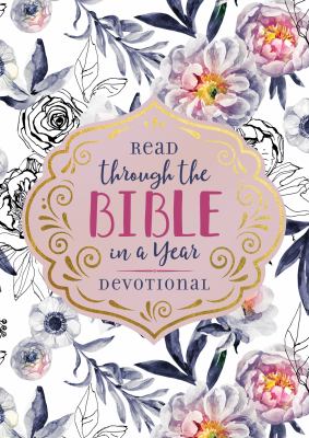 Read through the Bible in a Year Devotional book by Compiled by ...