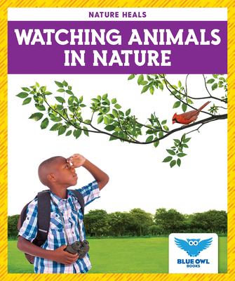 Watching Animals in Nature book by Gleisner: 9781645278467