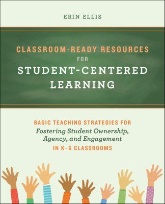 Classroom-Ready Resources for Student-Centered Learning : Basic ...