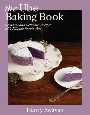 The Ube Baking Book : Mochi Pancakes, Decadent Brownies, Milk Bread ...