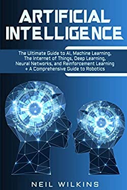 Artificial Intelligence book by Neil Wilkins: 9781647482671