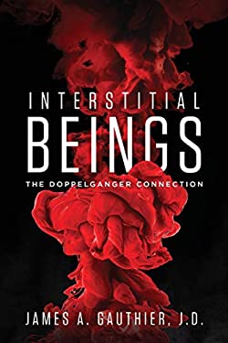 Interstitial Beings book by James Gauthier: 9781647531690