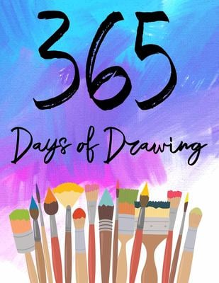 365 Days of Drawing: A Creative Exercise for Every Day of the Year book ...