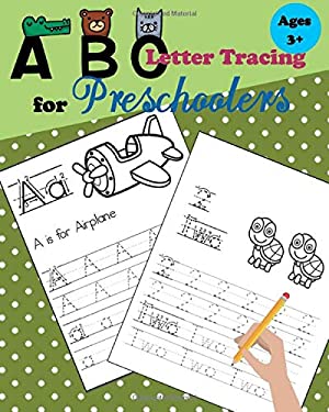 ABC Tracing Letters for Preschoolers : Tracing Numbers and Letters for ...