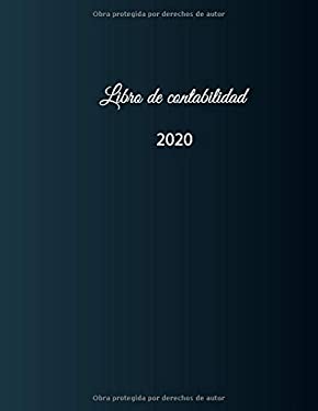 Libro de Contabilidad 2020 : Libro de Contabilidad o Como Libro de ...