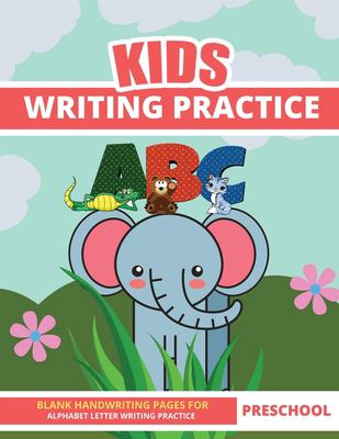 Writing Practice for Preschool Kids : Preschool Alphabet Letter Writing ...