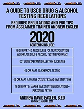 A Guide to USCG Drug & Alcohol Testing Regulations : Required ...