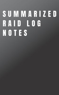 Summarized Raid Log Note Sheets for Project Managers : Summarized ...