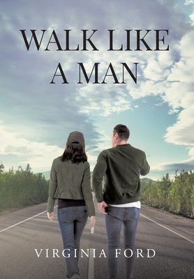 Walk Like a Man book by Virginia Ford: 9781662433634