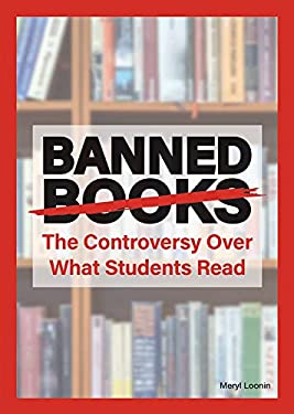 Banned Books : The Controversy over What Students Read used book by ...