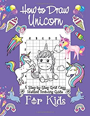 How to Draw Unicorn a Step by Step Grid Copy Method Drawing Guide for ...