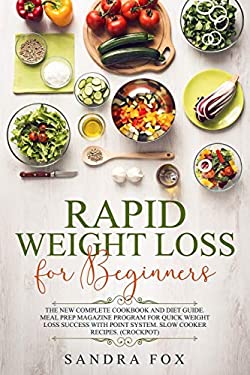 Rapid Weight Loss for Beginners : The New Complete Cookbook and Diet ...