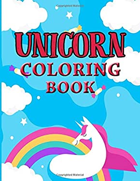 Unicorn Coloring Book : Cute and Funny Unicorn Illustrations for Kids ...