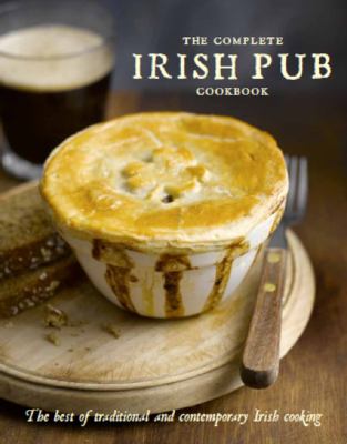 The Complete Irish Pub Cookbook book by Parragon Books: 9781680524123