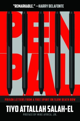 Pen Pal : Prison Letters from a Free Spirit on Slow Death Row book by ...
