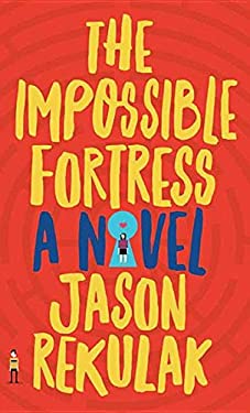 The Impossible Fortress used book by Jason Rekulak: 9781683244332