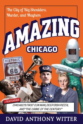 Amazing Chicago book by David Witter: 9781681064758