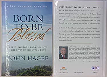 Born to Blessed: Releasing God's Promises into the Lives of Those You ...