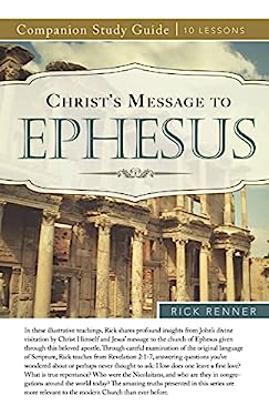 Christ's Message to Ephesus book by Rick Renner: 9781680316193