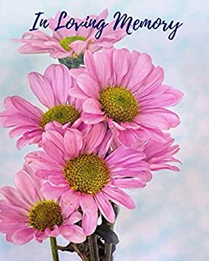 In Loving Memory : Funeral Guest Book, Memorial Guest Book ...