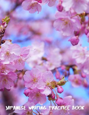 Japanese Writing Practice Book : Practice Writing Japanese Alphabet ...