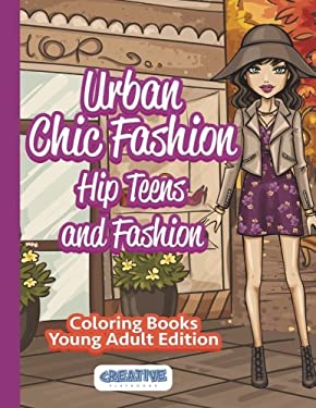 Urban Chic Fashion, Hip Teens and Fashion Coloring Books Young Adult ...