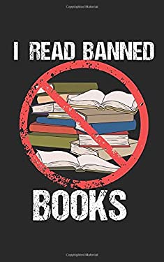 I Read Banned Books : Notebook, 120 Pages, 5x8 , Dot Grid book by Non ...