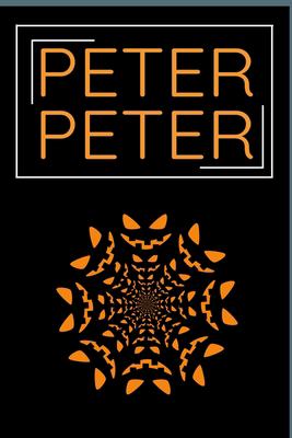 Peter Peter : Peter Peter Pumpkin Eater Scary Halloween book by Juda ...