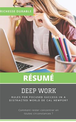 (Rsum) DEEP WORK: Rules For Focused Success In A Distracted World De ...