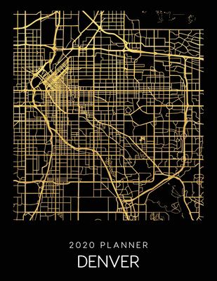 2020 Planner Denver: Weekly - Dated With To Do Notes And Inspirational ...