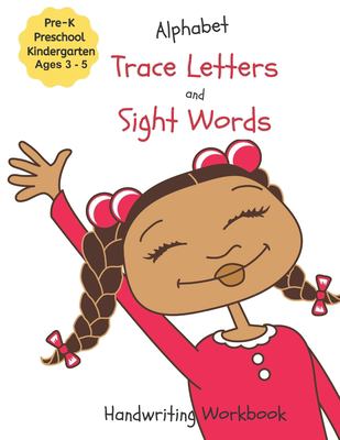 Alphabet Trace Letters and Sight Words Handwriting Workbook : For Pre-K ...