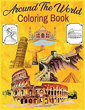Around the World Coloring Book : Ancient Worlds Historical Themed ...