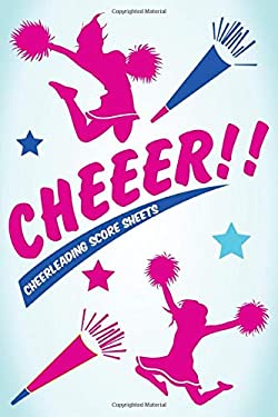 Cheerleading Score Sheets : A Pad of Scoresheets for Cheer Tryouts ...