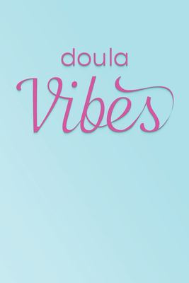 Doula Vibes: A Lined Ruled Paper Composition Book Journal for Doula ...
