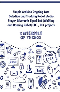 Simple Arduino Ongoing Face Detection and Tracking Robot, Audio Player, Bluetooth Biped Bob ...