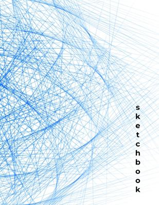 Sketchbook: Drawing, Paint, Write, Doodle, Notes, Sketching ,Creative ...