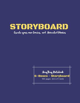 Storyboard - Create Your Own Comic and Animated Movies - 6 Boxes ...