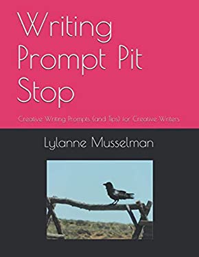 Writing Prompt Pit Stop : Creative Writing Prompts (and Tips) for ...