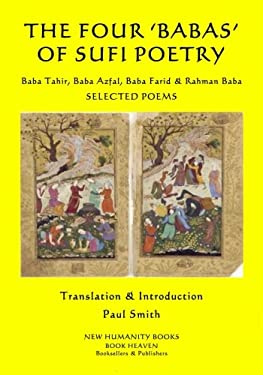 The Four 'Babas' of Sufi Poetry : Baba Tahir, Baba Azfal, Baba Farid ...