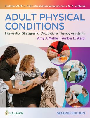 Adult Physical Conditions : Intervention Strategies for Occupational Therapy Assistants book by ...