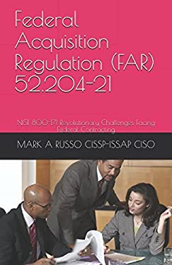 Federal Acquisition Regulation (FAR) 52. 204-21 : NIST 800-171 ...