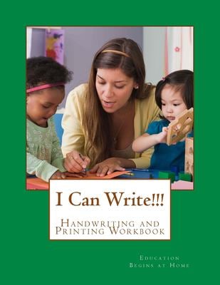 I Can Write!!! Handwriting Printing Workbook : Handwriting and Printing ...