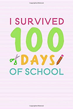 I Survived 100 Days of School : 100 Days of School Writing Prompts ...