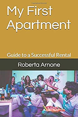 My First Apartment : Guide to a Successful Rental book by Roberta ...