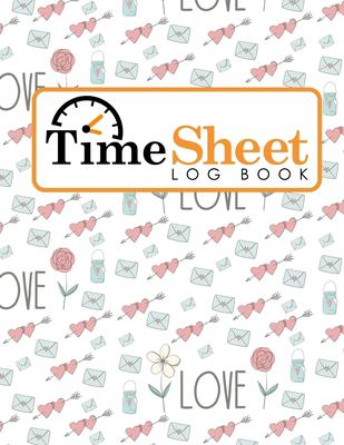 Time Sheet Log Book : Employee Time Tracking Software, Timesheet Daily ...