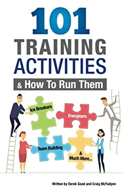 101 Training Activities and How to Run Them (B&W) : Icebreakers ...