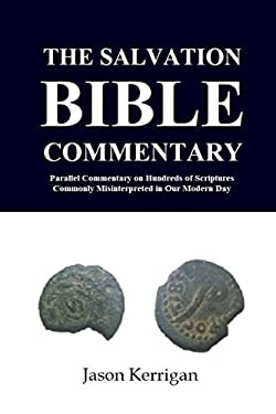 The Salvation Bible Commentary : Parallel Commentary on Hundreds of ...