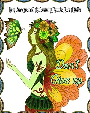 Inspirational Coloring Book for Girls : Good Vibes Coloring Book, a ...