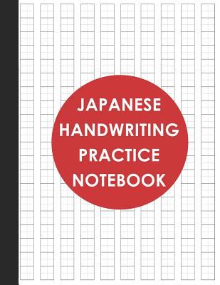 Japanese Handwriting Practice Notebook : Genkouyoushi Paper for Writing ...