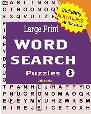 Large Print WORD SEARCH Puzzles 3 book by Jaja Jaja Books: 9781722836726